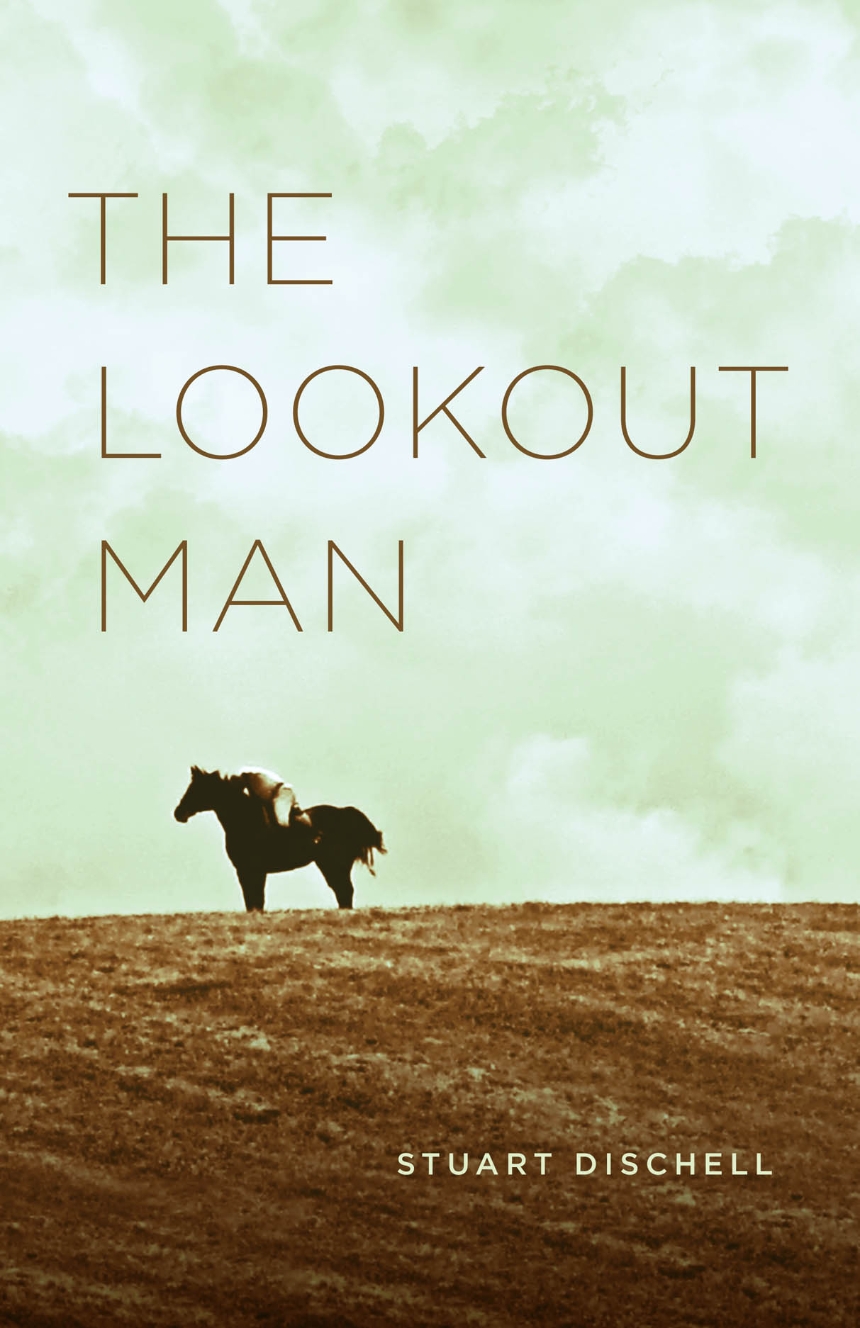 The Lookout Man - Center for Literary Publishing