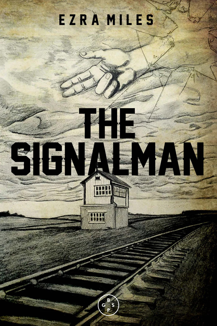 The Signalman - Center for Literary Publishing